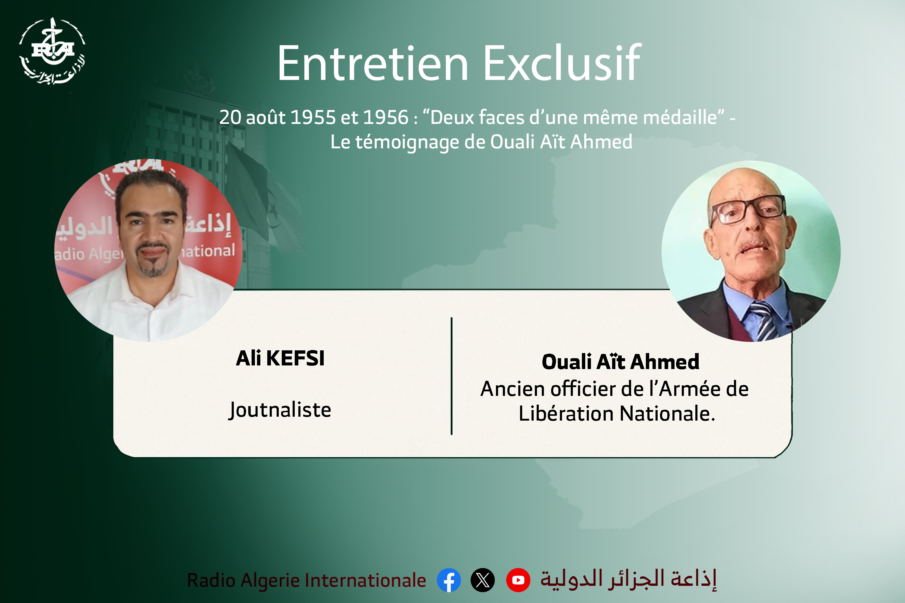 20 août 1955 et 1956 : “Deux faces d’une même médaille” - Le témoignage ...